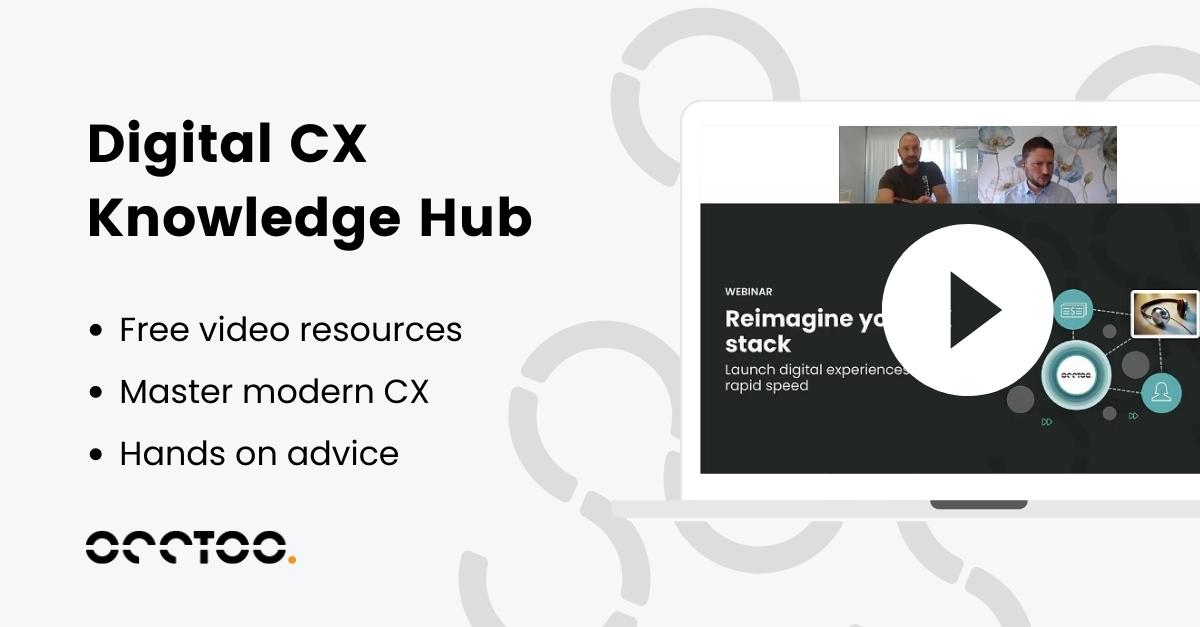 Digital CX Knowledge Hub